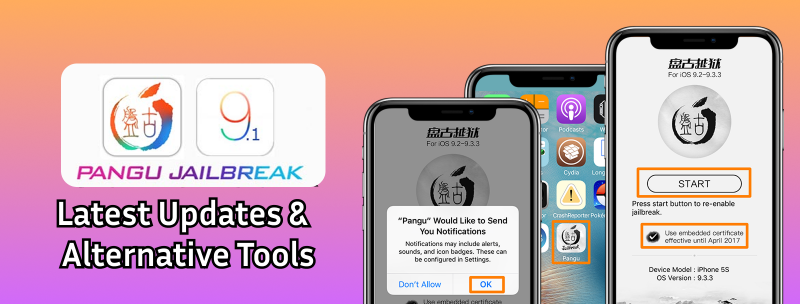 Pangu Jailbreak – Latest Updates & Alternative Tools – zJailbreak